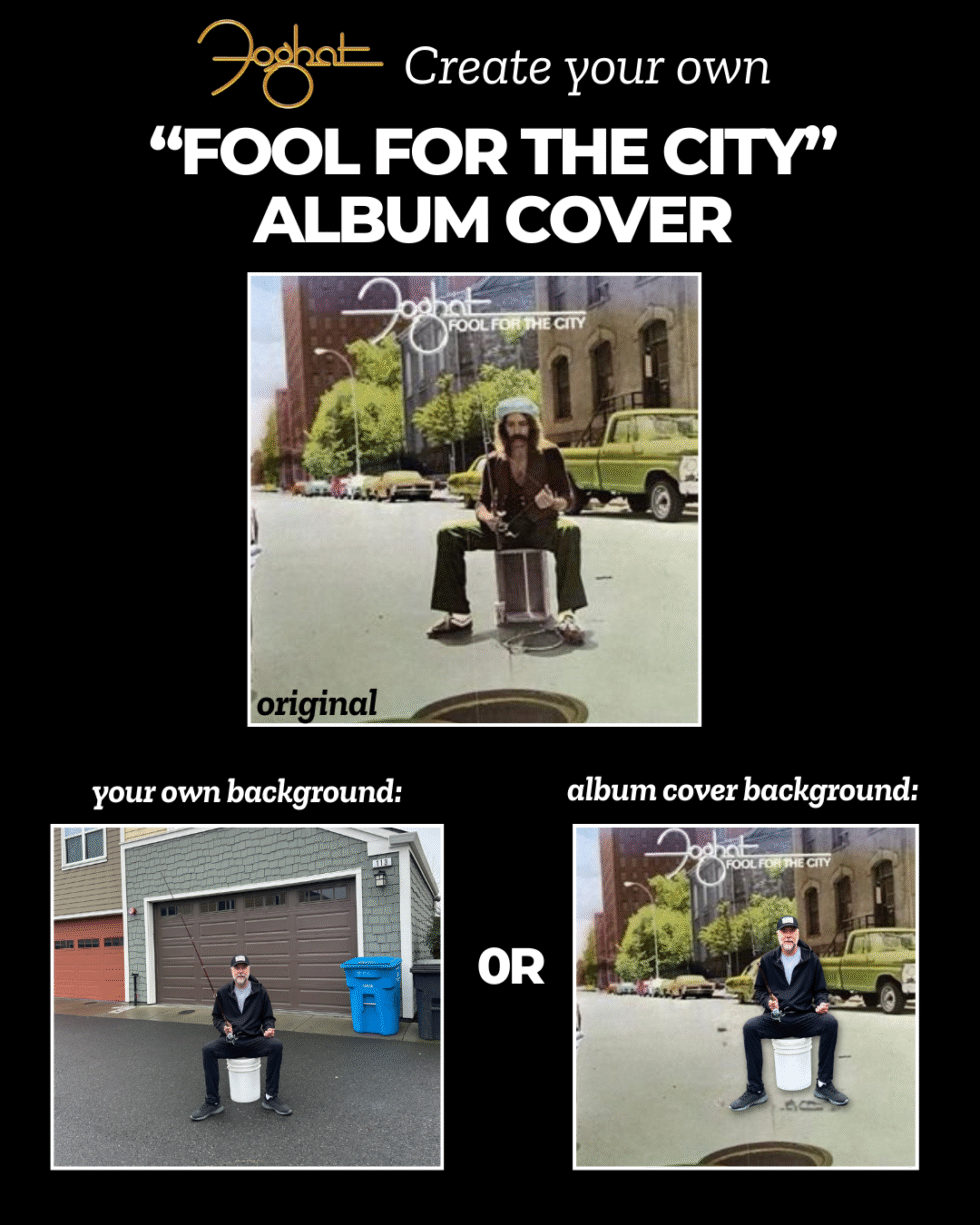 “FOOL FOR THE CITY” PHOTO CONTEST | Foghat Official